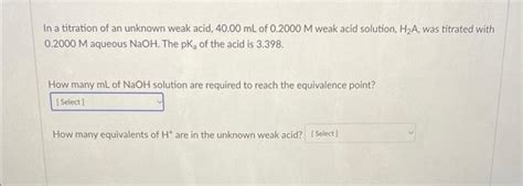 Solved In a titration of an unknown weak acid, 40.00 mL of | Chegg.com