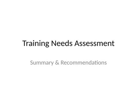 Training Need Assessment Presentation Pptx