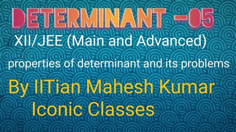 Class Xiiiit Jee Determinant 05 Youtube