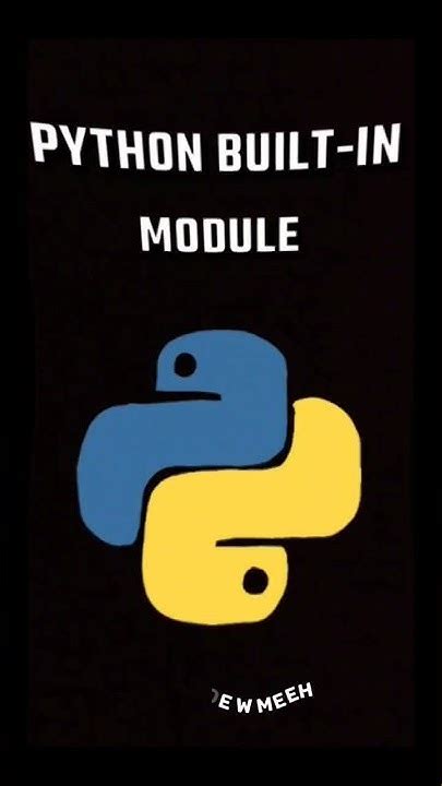 Exploring Python Built In Modules The Power Of Ready To Use