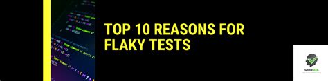 Top 10 Reasons For Flaky Tests In Your Automation