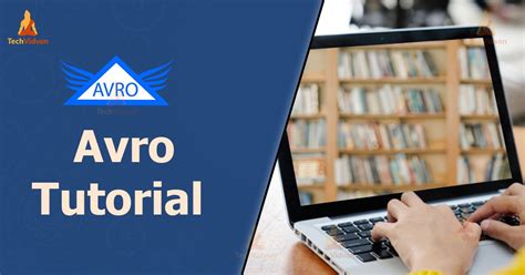 Apache Avro Tutorial For Beginners TechVidvan