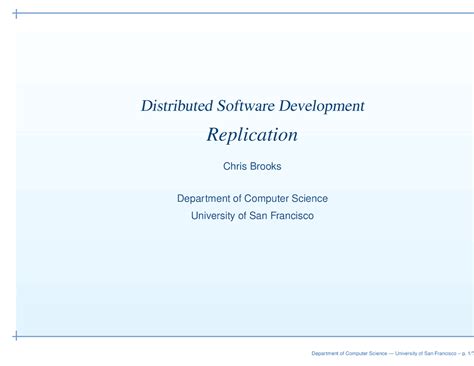 Lecture Slides On Replication Distributed Software Develop Cs 682