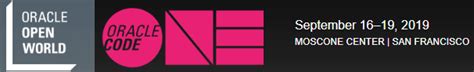 Openworld And Code One 2019 The Journey Begins The Oracle Base Blog
