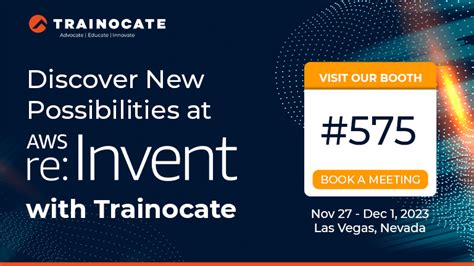 Discover New Possibilities At AWS Re Invent 2023 With Trainocate