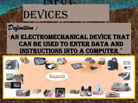 presentation on input and output devices pptx computer peripherals