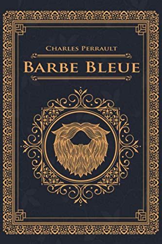 Barbe Bleue Charles Perrault Édition illustrée pages Format cm x cm