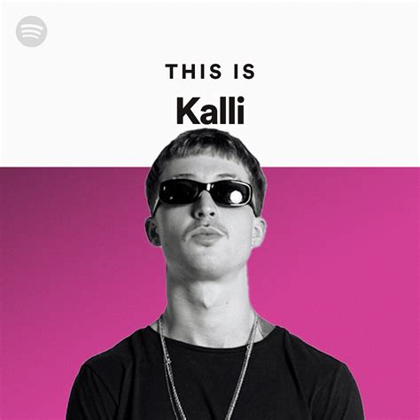 This Is Kalli Playlist By Spotify Spotify