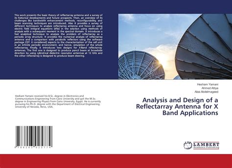 Analysis And Design Of A Reflectarray Antenna For X Band Applications