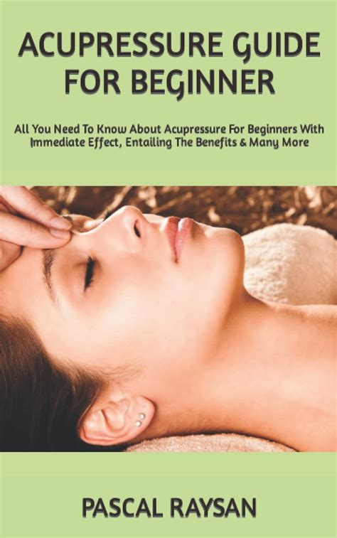 Acupressure Guide For Beginner All You Need To Know About Acupressure