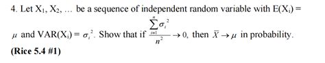Solved Let X X Be A Sequence Of Independent Random Chegg