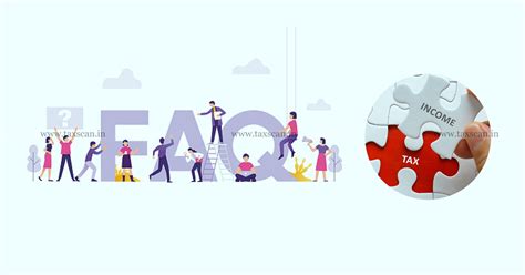 Cbdt Releases Faqs On Income Tax E Verification Scheme 2021