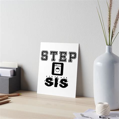 Stepsis What Are You Doing Stepsis Tiktok Art Board Print For Sale By Morinsarah Redbubble