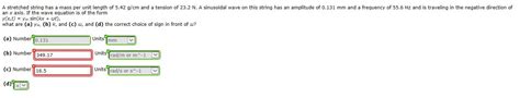 Solved A Stretched String Has A Mass Per Unit Length Of 5 42 Chegg