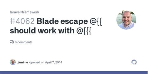 Blade Escape Should Work With · Issue 4062 · Laravel