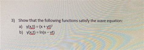 solved show that the following functions satisfy the wave