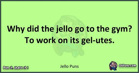 240 Jigglingly Jolly Jello Puns To Make Your Day Wobble With Laughter
