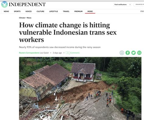 UK Independent Climate Change Is Hitting Vulnerable Indonesian Trans Sex Workers Media