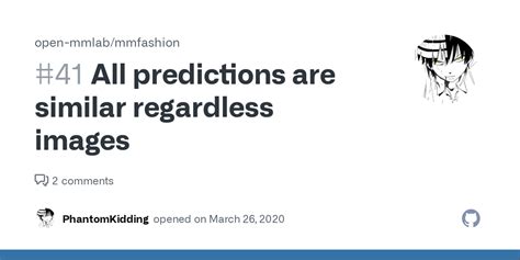 All Predictions Are Similar Regardless Images Issue Open Mmlab