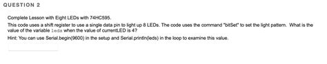 Solved Question Complete Lesson With Eight Leds With Chegg