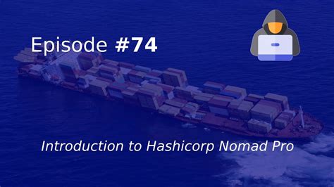 Introduction To Hashicorp Nomad Pro Youtube