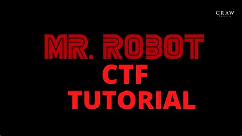 MrRobot CTF Tutorial In Penetration Testing Training Craw Security