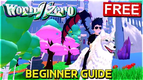 NEW WORLD ZERO ROBLOX BEGINNER GUIDE FOR NOOBS YouTube