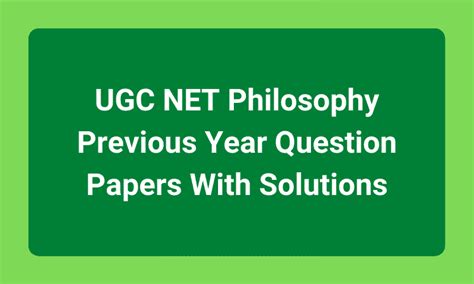 Ugc Net Philosophy Previous Year Question Papers With Solutions