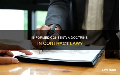 Informed Consent A Doctrine In Contract Law Lawshun