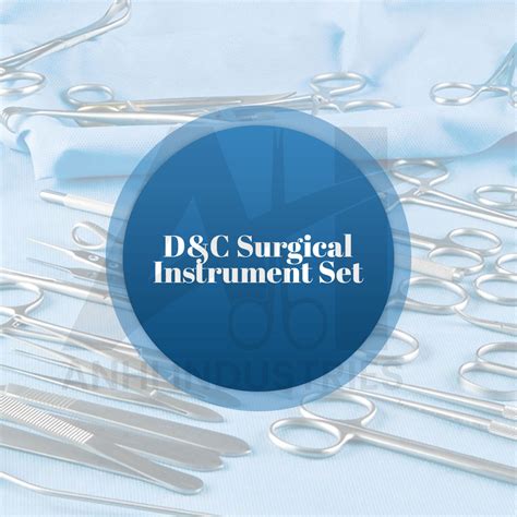 Dandc Surgical Instrument Set Best Surgical Medical Supplies Anhi Industry