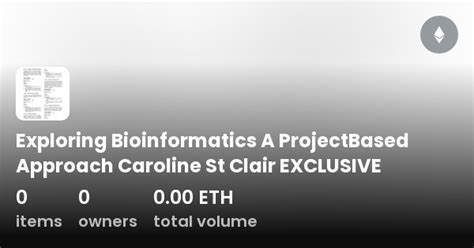 Exploring Bioinformatics A Projectbased Approach Caroline St Clair