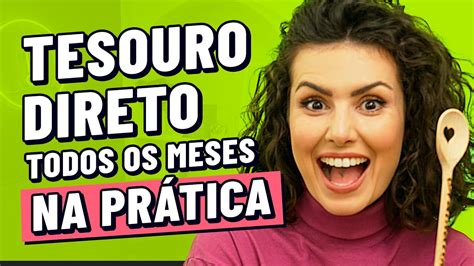 Tesouro direto SIMPLIFICADO 2023 6 passos pra investir todo mês YouTube