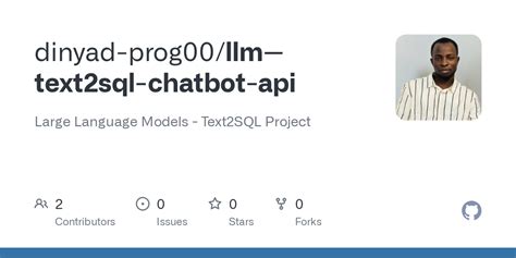 Github Dinyad Prog00 Llm Text2sql Chatbot Api Large Language Models Text2sql Project