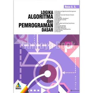 Jual Logika Algoritma Dan Pemrograman Dasar Rosa A S Kota