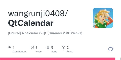 GitHub Wangrunji0408 QtCalendar Course A Calendar In Qt Summer