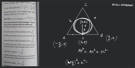 Given A Triangle Abc Where Vertices A And B Are Fixed Given By −2c 0