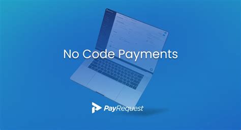 No Code Payments PayRequest