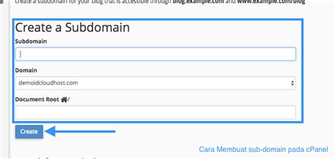 Cara Membuat Sub Domain Pada Cpanel Idcloudhost