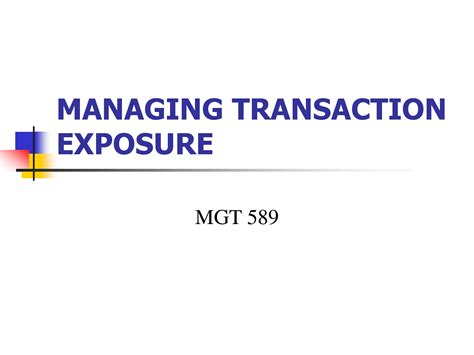 SOLUTION Managing Transaction Exposure Studypool