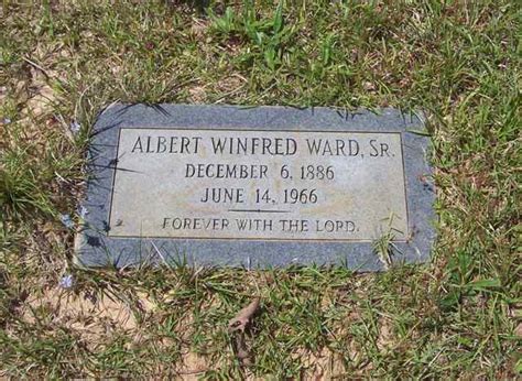 Albert Winfred Ward Sr 1886 1966 Memorial Find A Grave