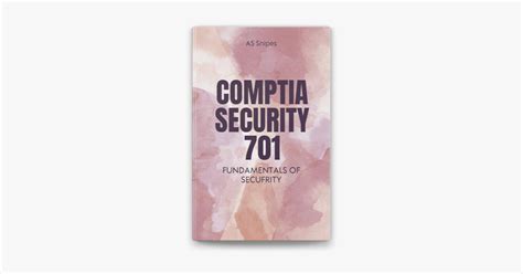 ‎comptia Security 701 Fundamentals Of Security By As Snipes On Apple Books