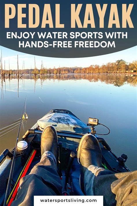 Pedal Kayak Enjoy Hands Free Sailing Water Sports Living