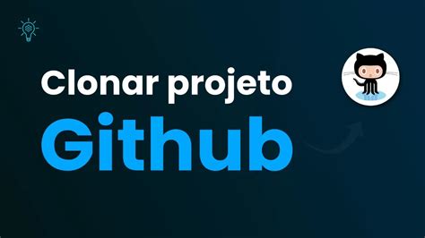 Como Clonar Um Projeto No Github
