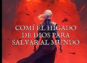 Libro Comí el hígado de Dios para salvar al mundo por J C DomínguezDESCARGAR LIBROS