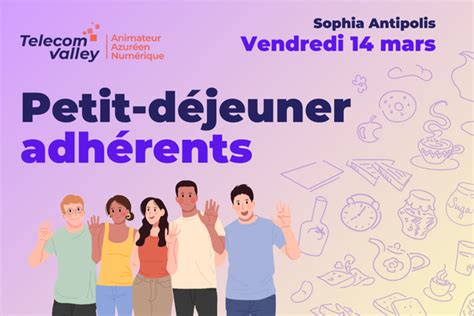 14 Mars 2025 Petit Déjeuner Adhérents Telecom Valley