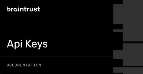 Api Keys Docs Reference Braintrust