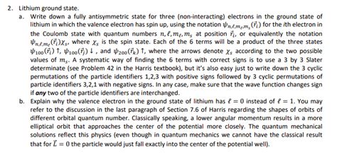 Solved 2 Lithium Ground State A Write Down A Fully