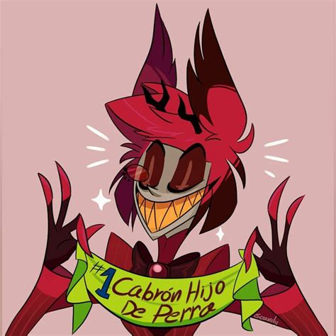 Hes Indeed The Number One Hijo De Puta Rhazbinhotel