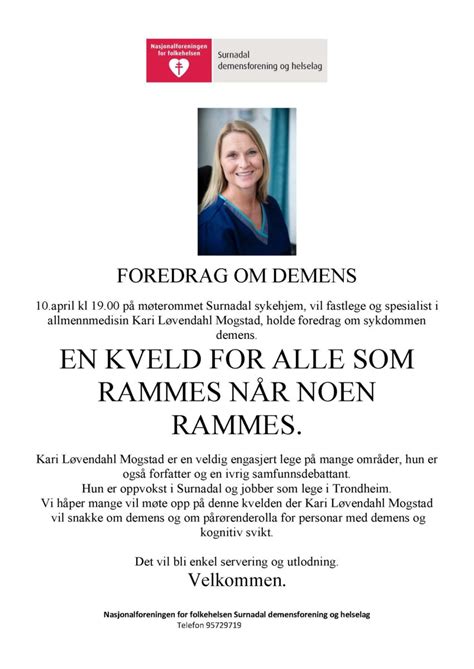 Onsdag 10april Kari Løvendahl Mogstad Med Demenskveld I Surnadal