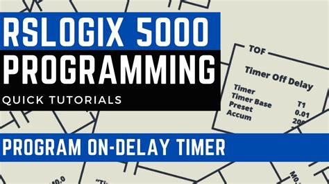 Rslogix 5000 On Delay Timer Programming Youtube